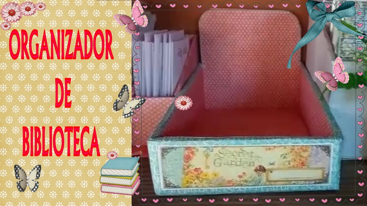 ORGANIZADOR DE BIBLIOTECA. DIY. RECICLANDO CARTÓN - YouTube