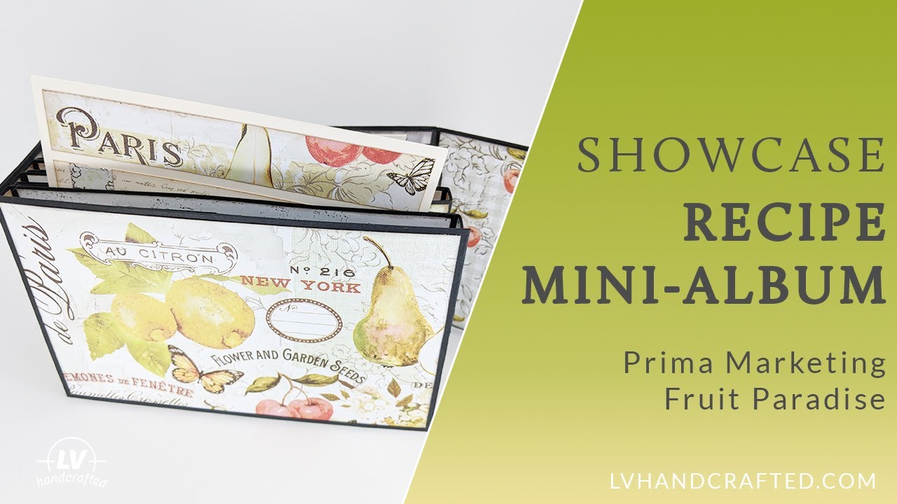 Recipe Mini Album - Prima Fruit Paradise - YouTube