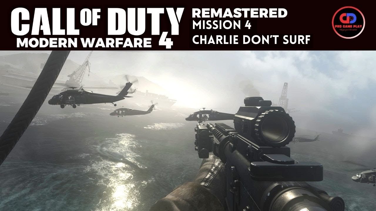 Call of Duty: Modern Warfare 4 Remastered | Mission 4 Charlie Don’t ...
