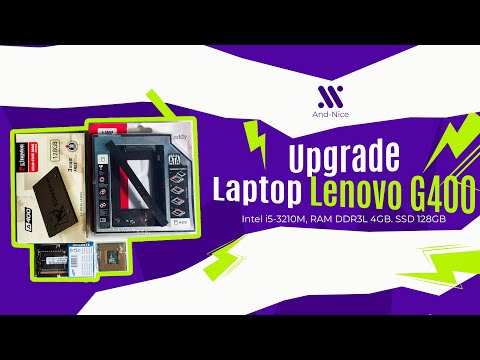UPGRADE LAPTOP LENOVO G400