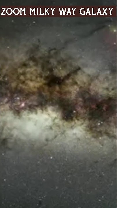 Zooming in Milky Way Galaxy ! #shorts - YouTube