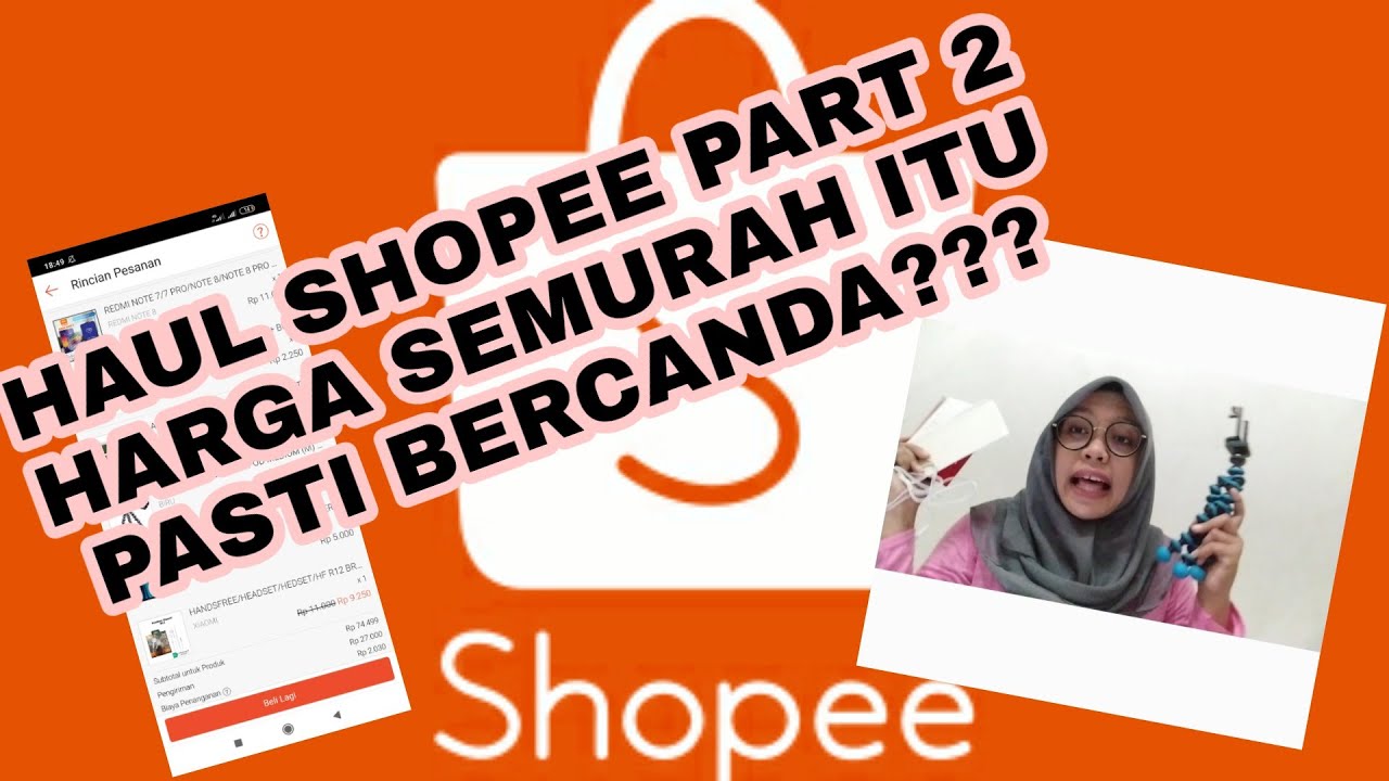 HAUL SHOPEE:BELANJA AKSESORIS UNTUK YOUTUBER PEMULA DIJAMIN PALING ...
