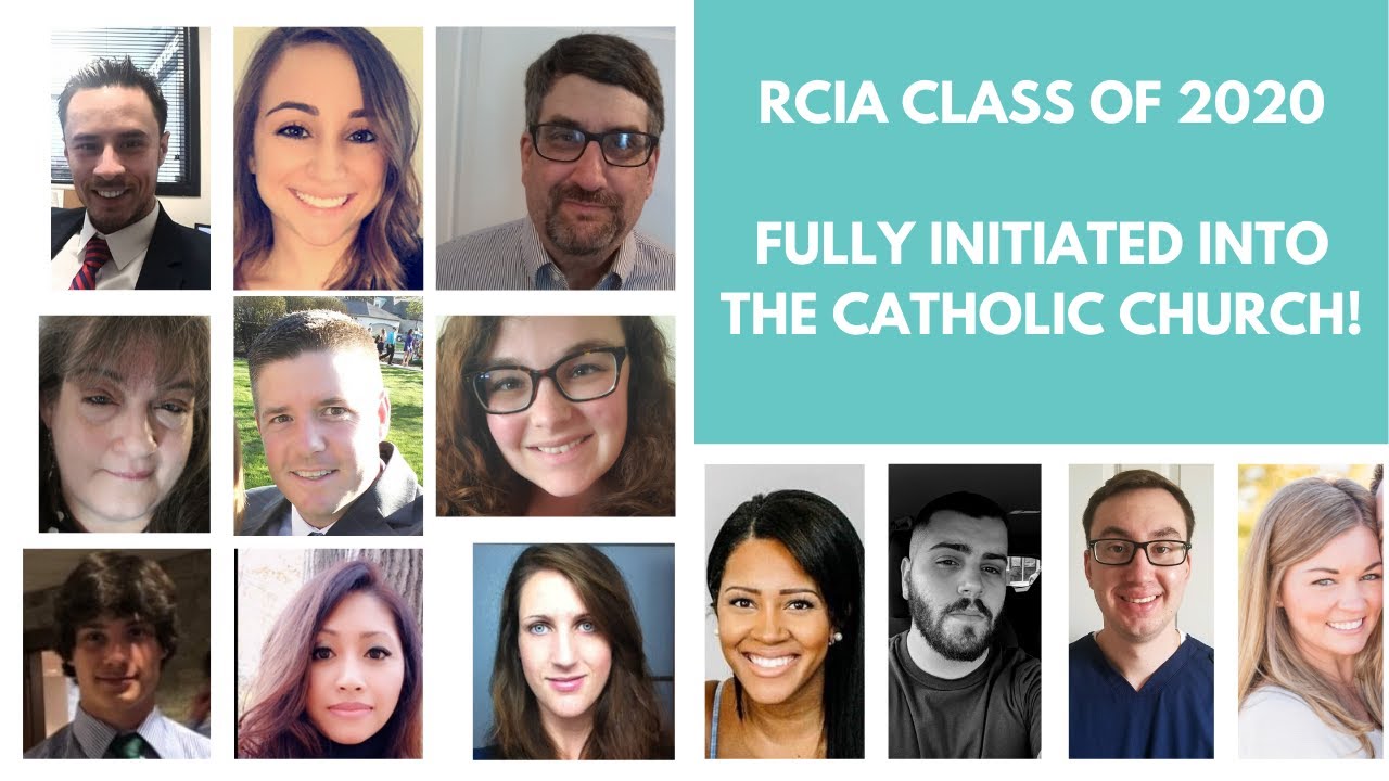 RCIA Class of 2020, Welcome to the Catholic Church!!! - YouTube