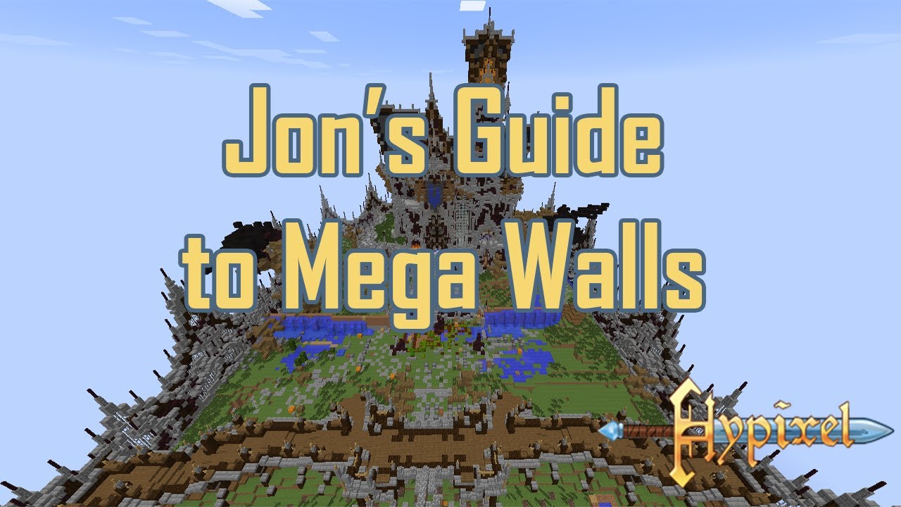 Minecraft - Jon's Guide To Mega Walls on Hypixel's Server - YouTube
