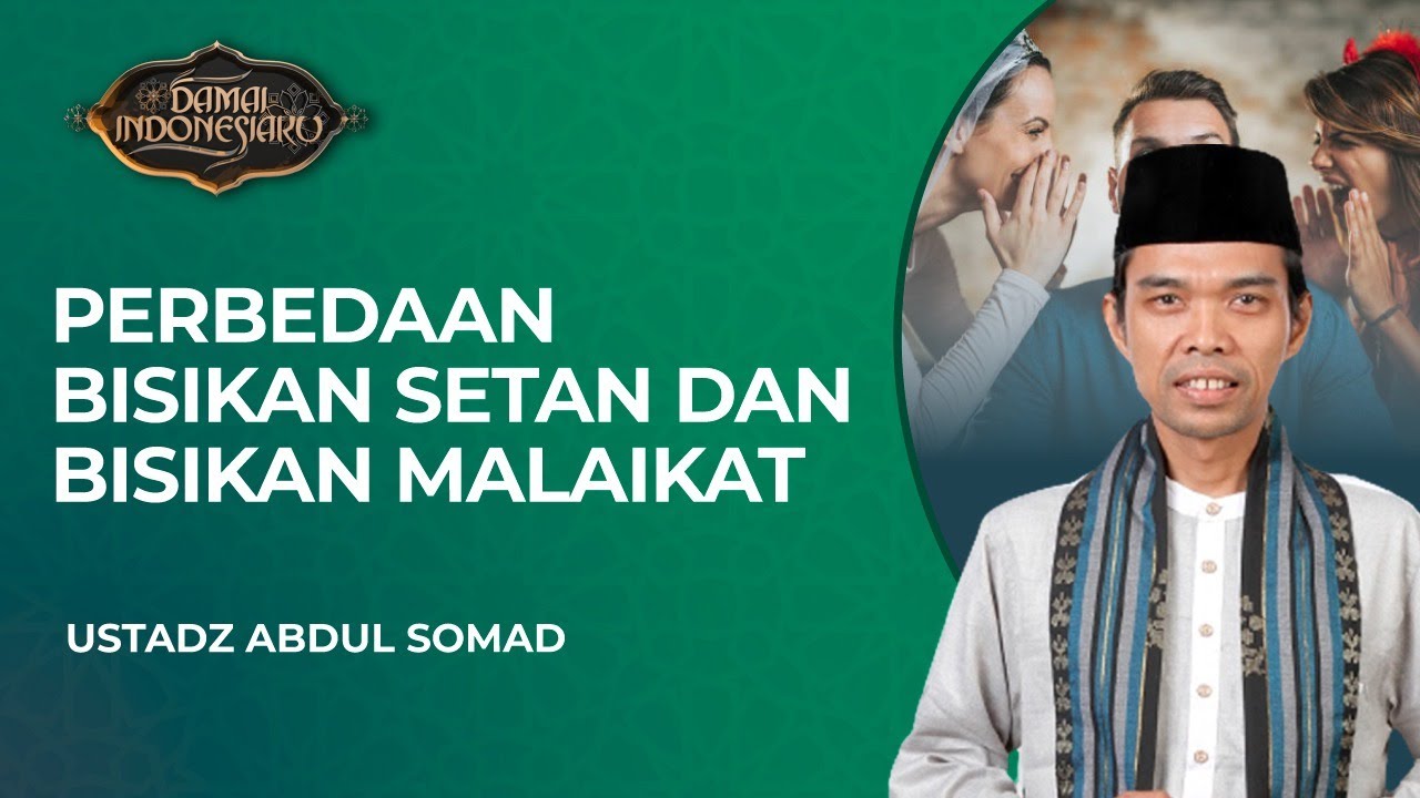 KETAHUI! Cara Membedakan Bisikan Setan dan Bisikan Malaikat | Damai ...