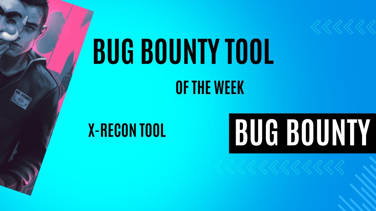 Bug Bounty Tool Of The Week | X Recon Bug Bounty Tool - YouTube