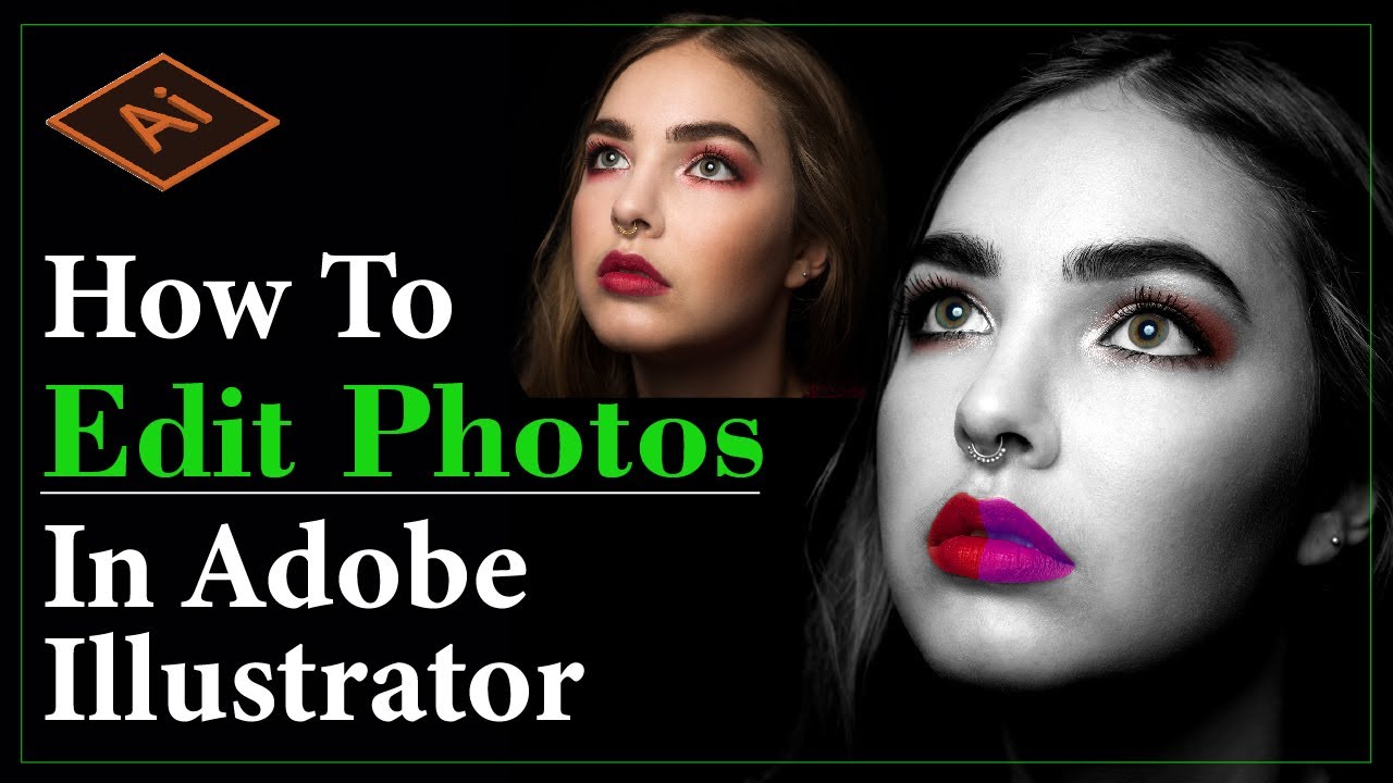 Edit Photos In Adobe Illustrator Instead Of Photoshop Quick And Easy edit-photos-in-adobe-illustrator-instead-of-photoshop-quick-and-easy