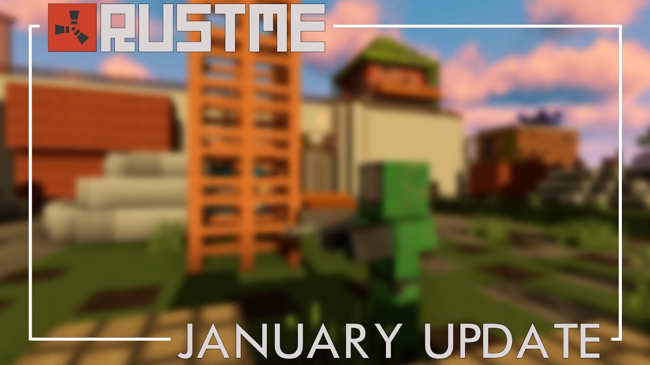 RustMe - DEVBLOG 8. ЯНВАРСКОЕ ГЛОБАЛЬНОЕ ОБНОВЛЕНИЕ - YouTube