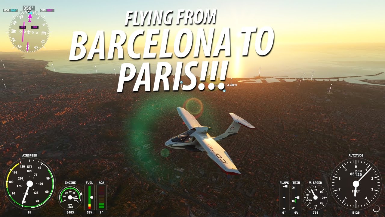 4.5 HOURS LONG!! Flying From Barcelona To Paris Using Microsoft Flight ...
