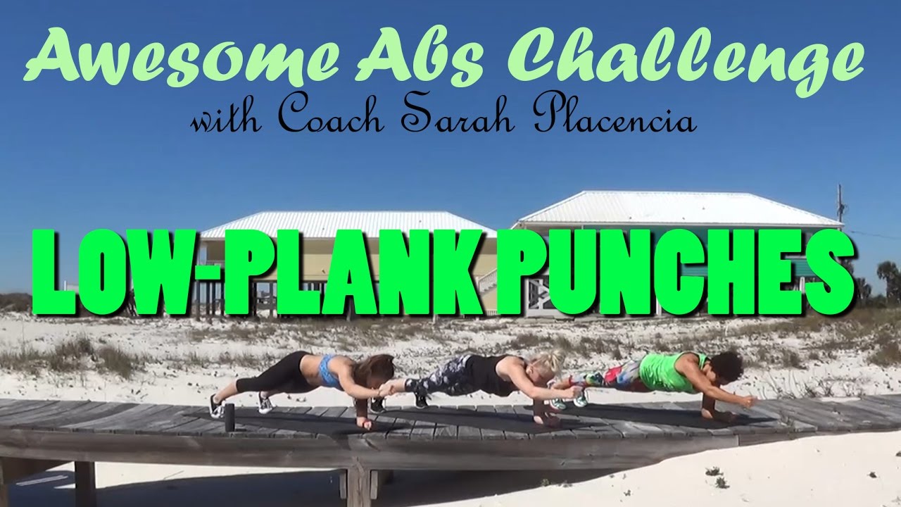 Awesome Abs Challenge Day 01 - Low Plank Punches - YouTube