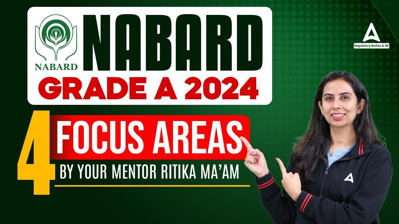 NABARD Grade A 4 Focus Areas | NABARD Grade A Preparation | By Rittika ...