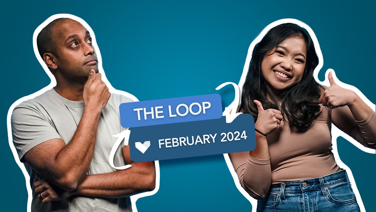 The Loop | February 2024 - YouTube