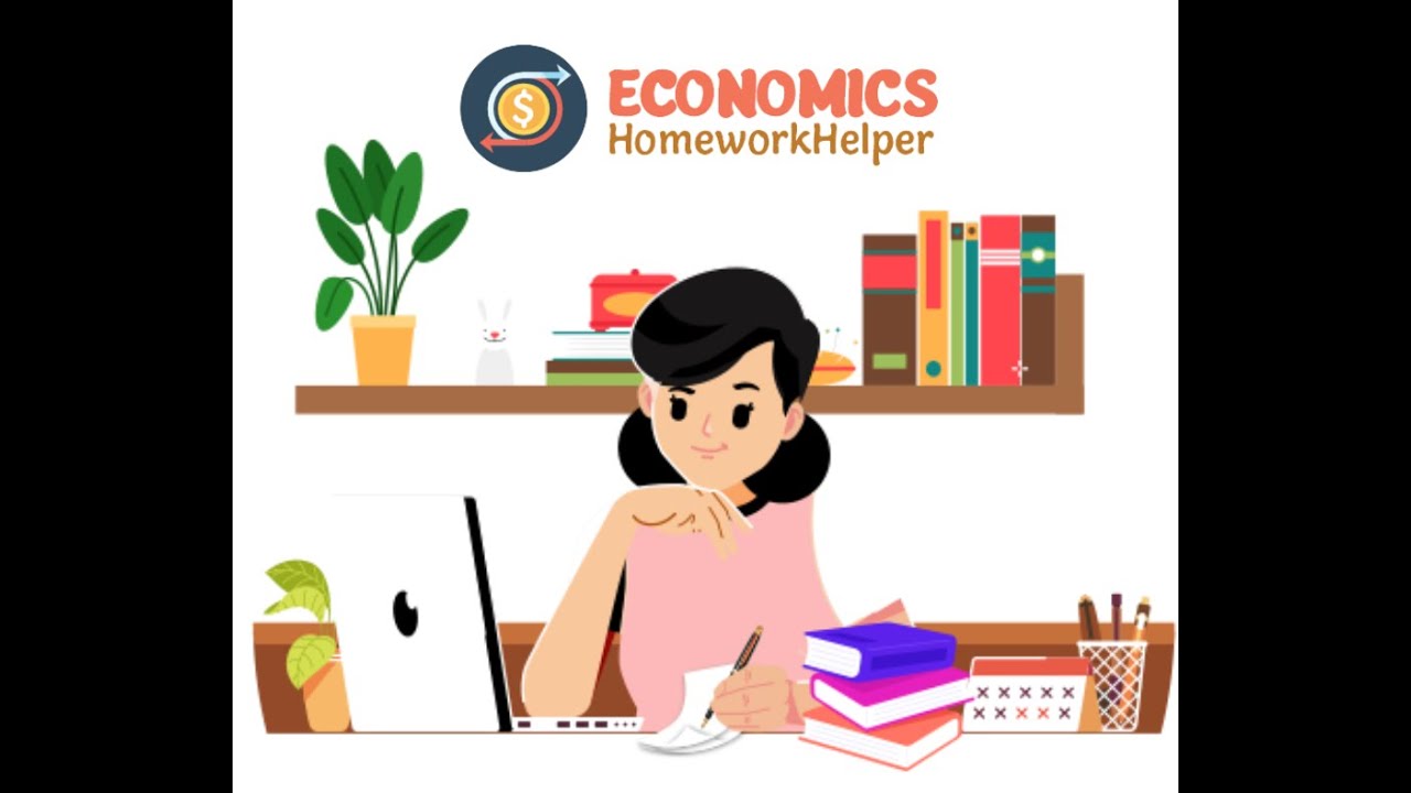 Get Help with Economics Homework Help Here at An Affordable Price - YouTube