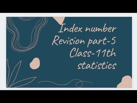 Index number Revision part -5 Class-11th statistics - YouTube