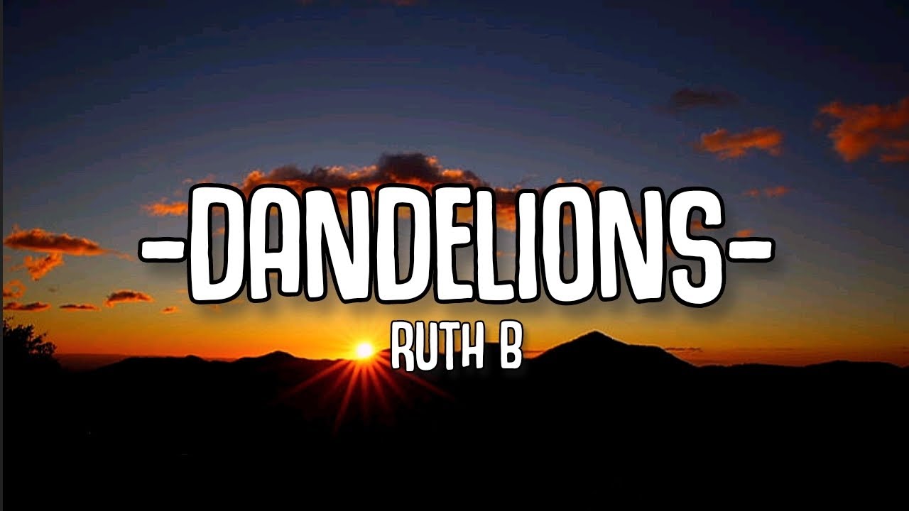 Ruth B - Dandelions (Music Video) || Dandelions Trending Song - YouTube