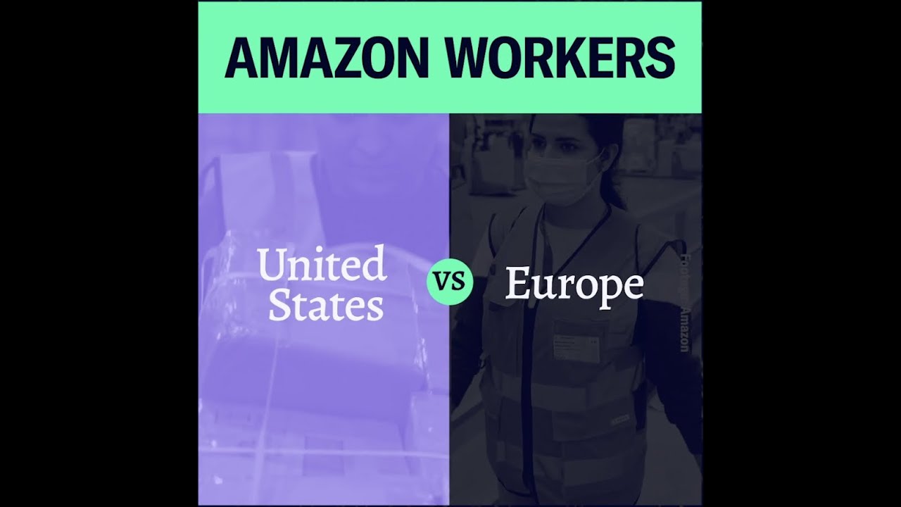 Amazon Workers In The United States vs. Europe - YouTube