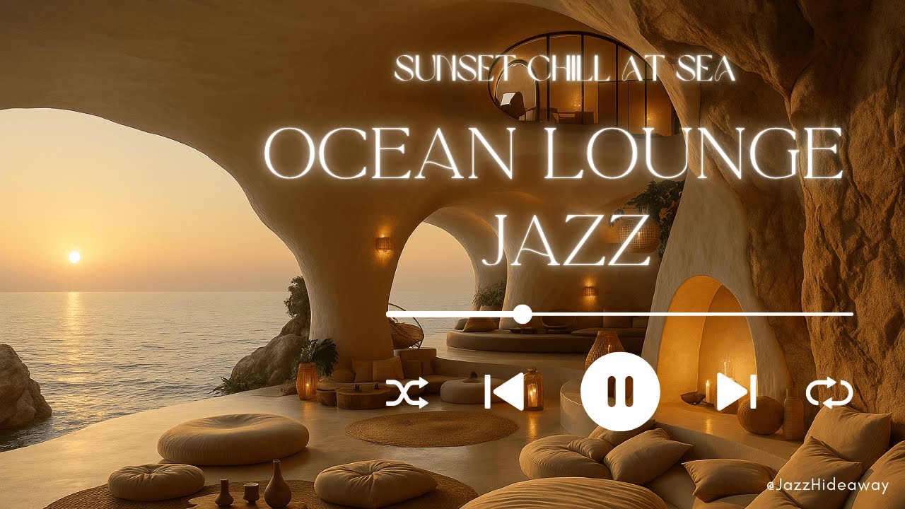 Sunset Chill at Sea 🌅 | Ambient Ocean Lounge Music for Relaxation ...