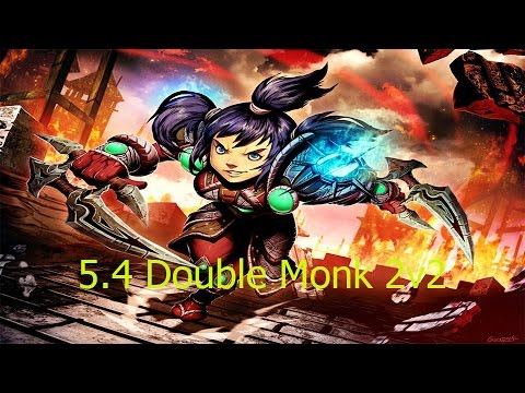 5.4.8 Double Monk Destruction 2v2 - PvP Arena - Patch 5.4 - YouTube