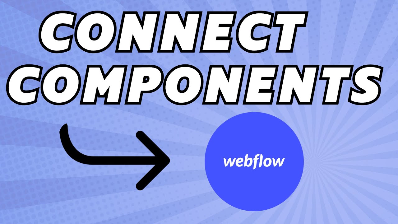 How To Connect Components To Webflow CMS (2024) - YouTube