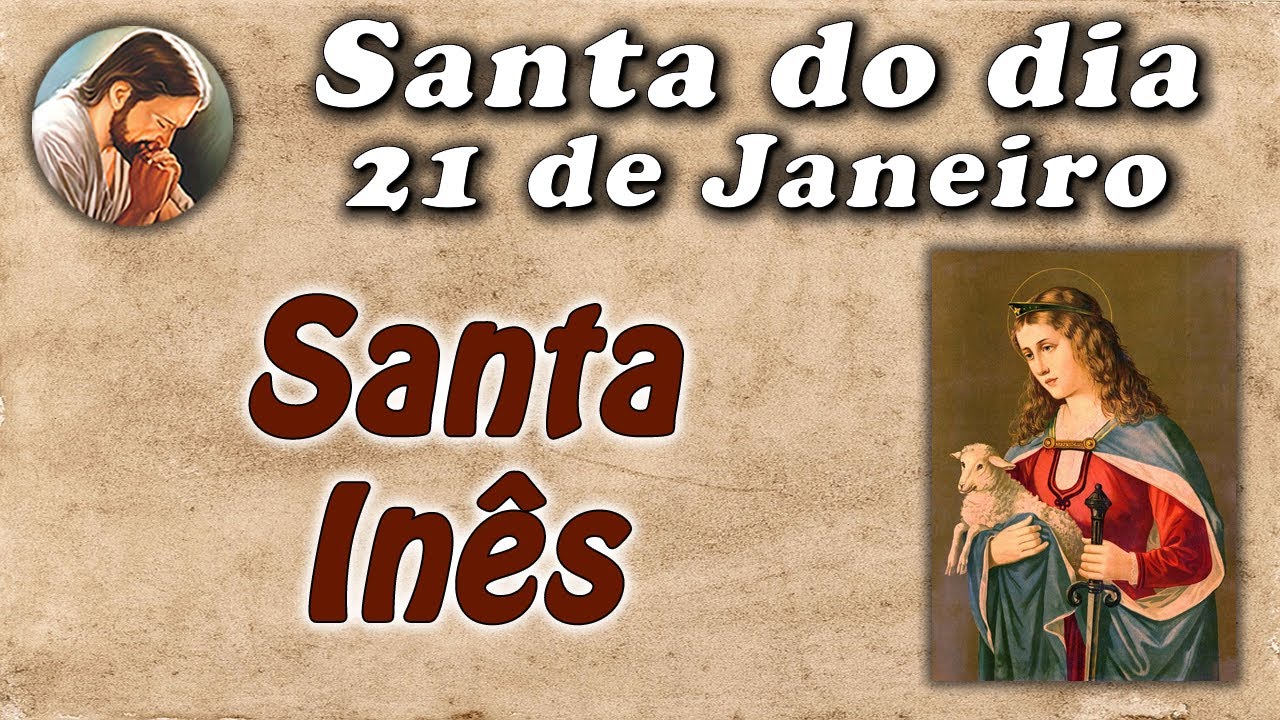 História de Santa Inês - Santa do dia 21 Janeiro - YouTube