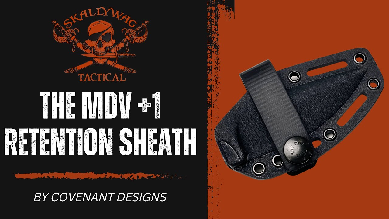 The New MDV Retention Sheath - Fixed Blade 2024 EDC - YouTube