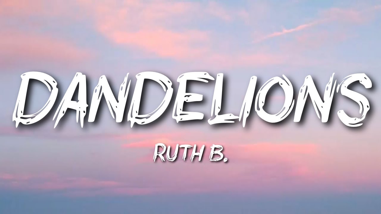 Ruth B. - Dandelions (Audio) - YouTube