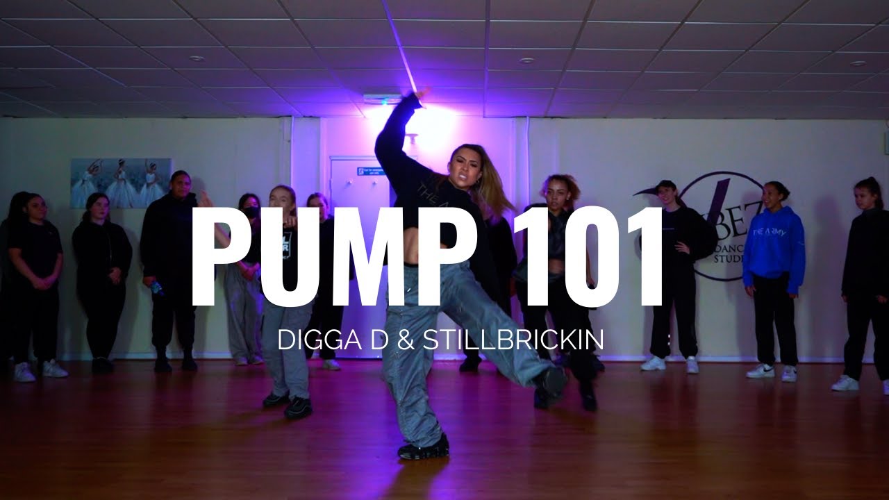 PUMP 101 - Digga D & StillBrickin | Beckie Hughes Choreography | Hip ...