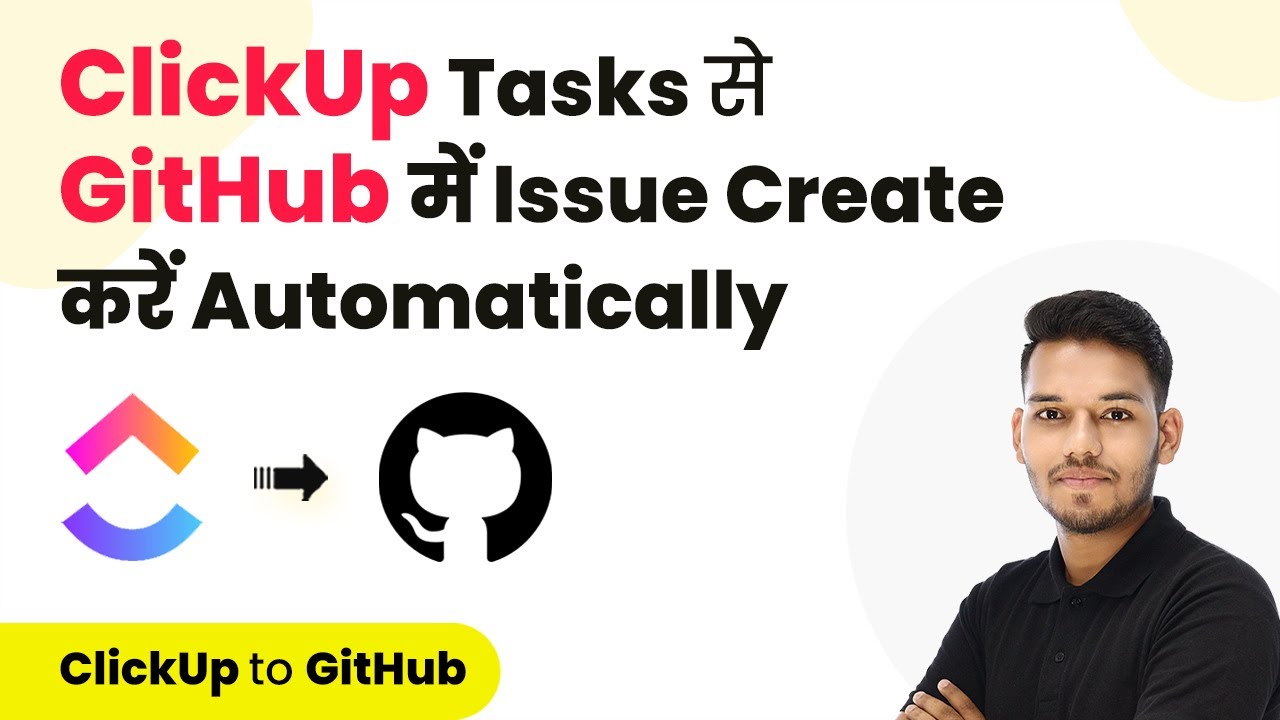 How To Create Github Issue From Clickup Tasks In Hindi Clickup Github Integration Youtube 7033