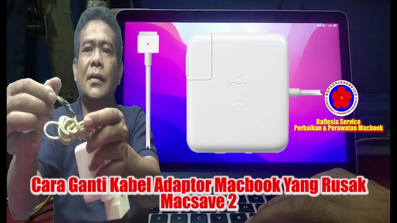 Cara Menganti Kabel Adaptor Macbook Yang Rusak Macsave 2 - YouTube