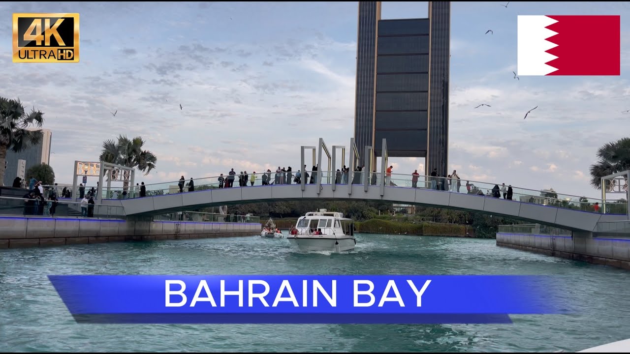 Bahrain Tour Part-1 l 4K l Bahrain Bay I Bahrain Vlogs I Bahrain Travel ...