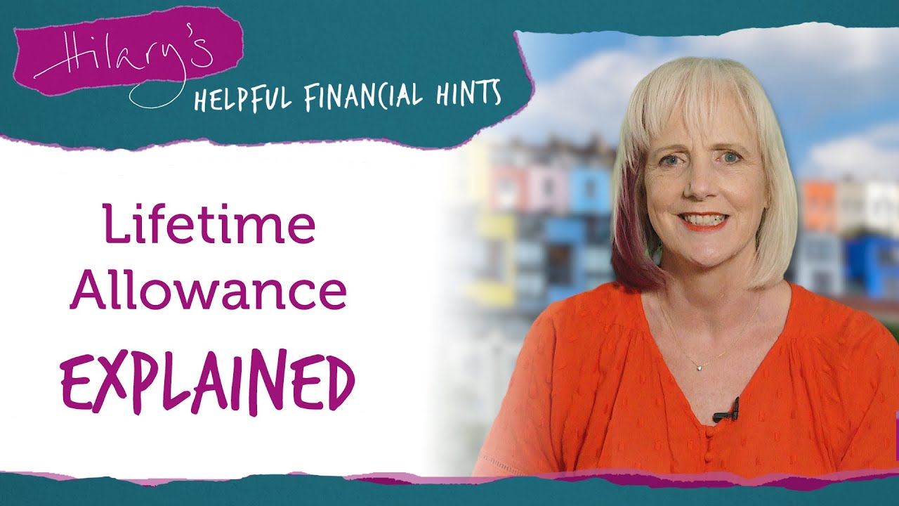 Lifetime Allowance Explained - YouTube