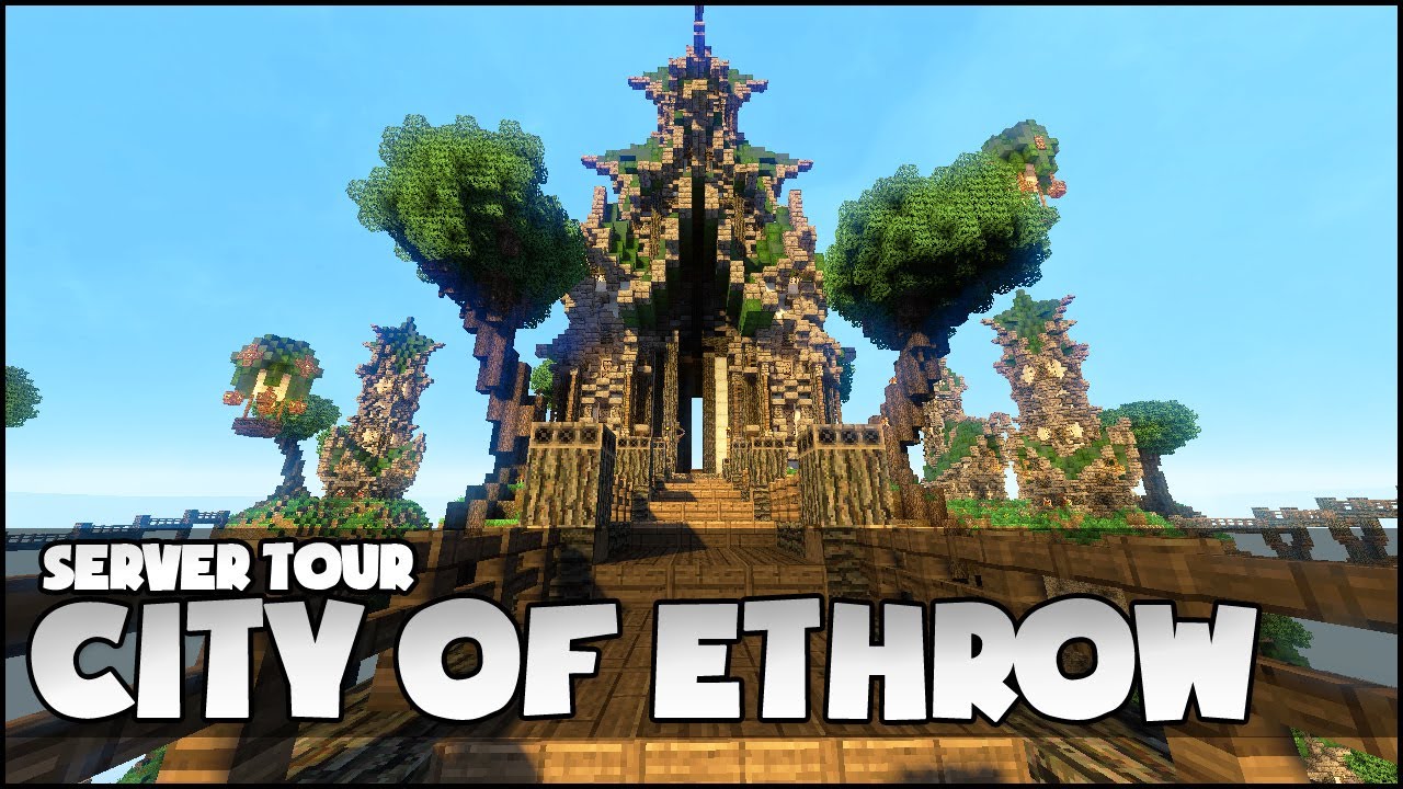 Minecraft - City Of Ethrow - YouTube