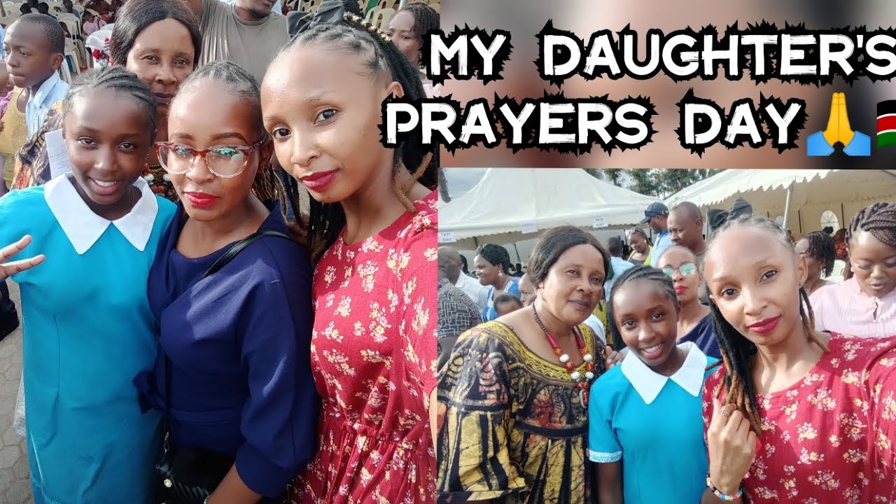 MY DAUGHTER'S PRAYERS DAY 🙏 LILY ACADEMY 🇰🇪 Good Luck🙏CLASS 8/GRADE 6 ...