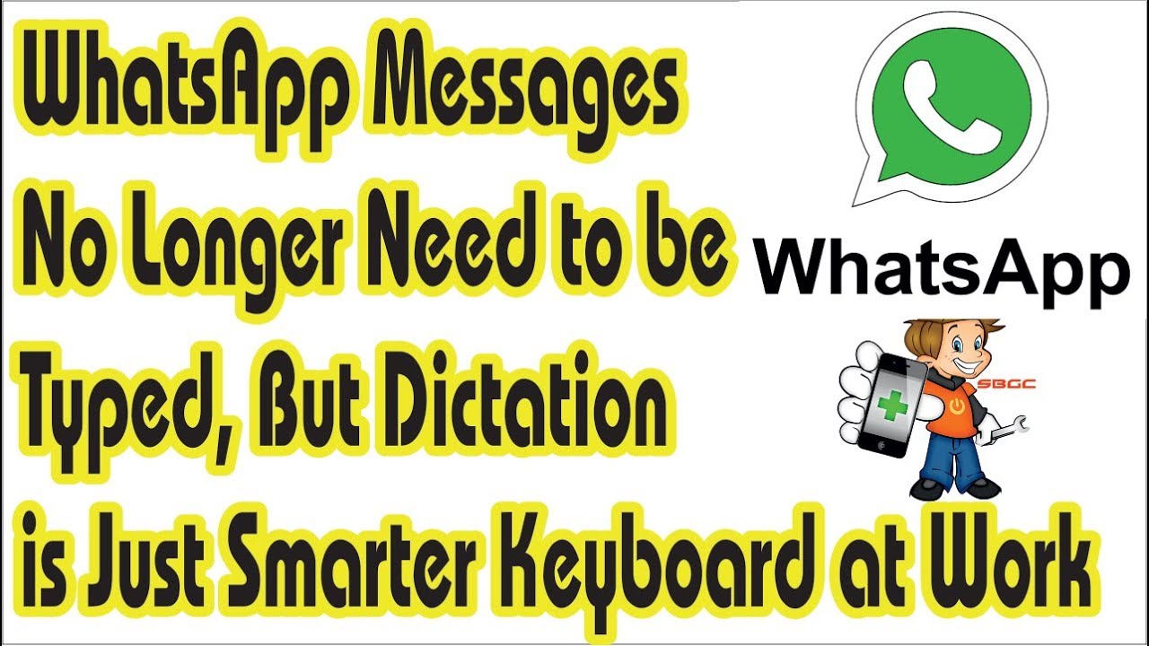No Longer Need to Type Whats App Messages, There is a Solution for long ...