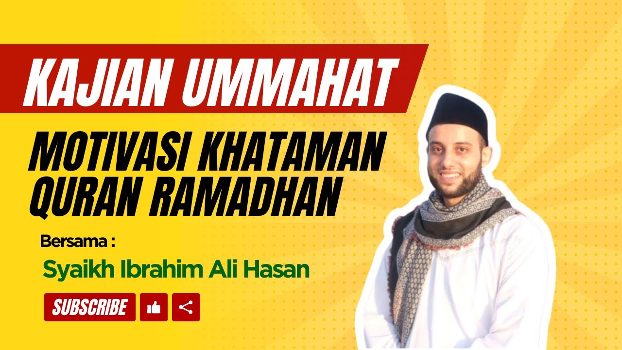 Kajian Dhuha Ummahat Motivasi Khataman Quran Ramadhan Sabtu, 23 Maret ...