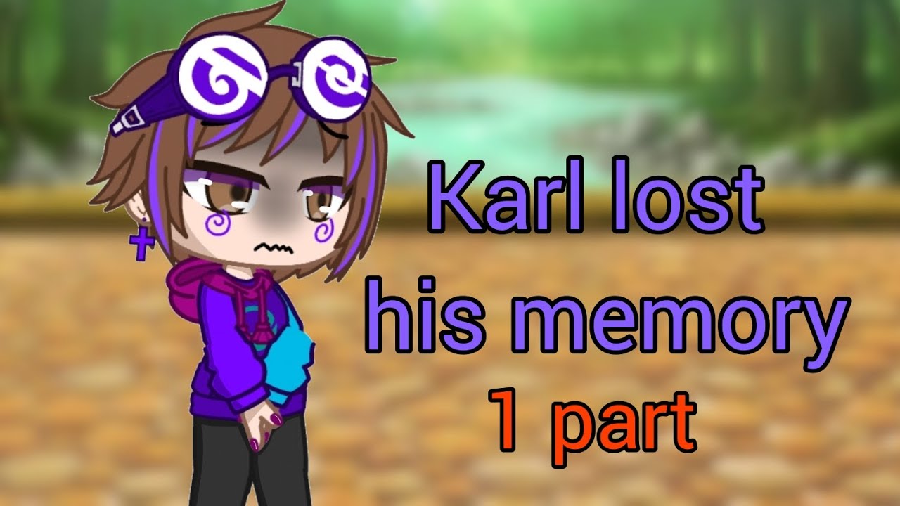 Karl lost his memory... [DSMP] |Karlnap| {Gacha Glitch} ||1/3|| - YouTube
