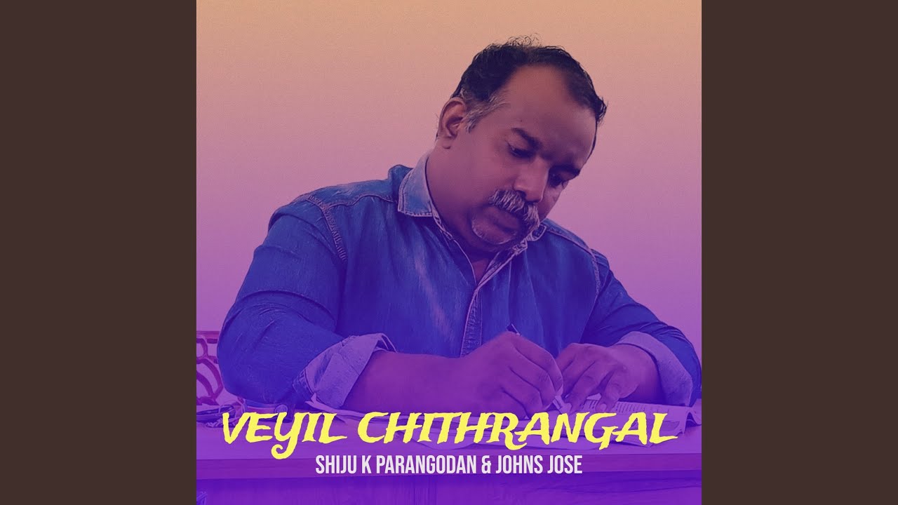 Veyil Chithrangal - YouTube
