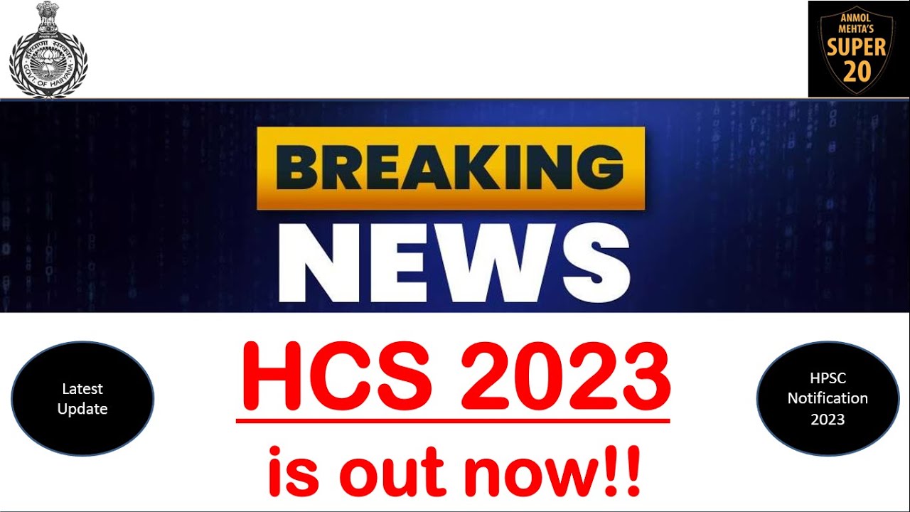 HCS 2023 Notification out now #Hpsc2023 #HaryanaExams # ...