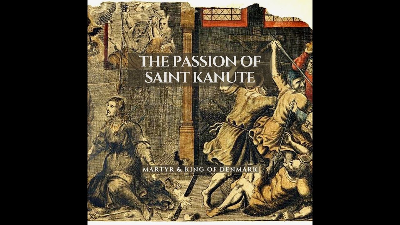 Life and Death of the Patron of Denmark (Saint Cnut) - YouTube