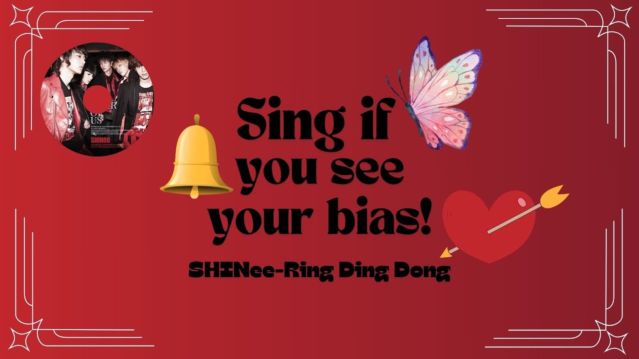 Sing if you see your bias! SHINee Ring Ding Dong - YouTube