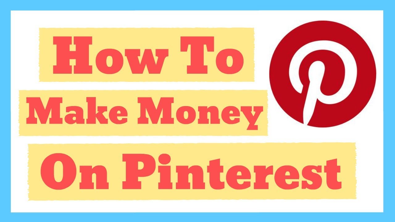 How to Make Money Online With Pinterest!! - Money Making Strategies ...