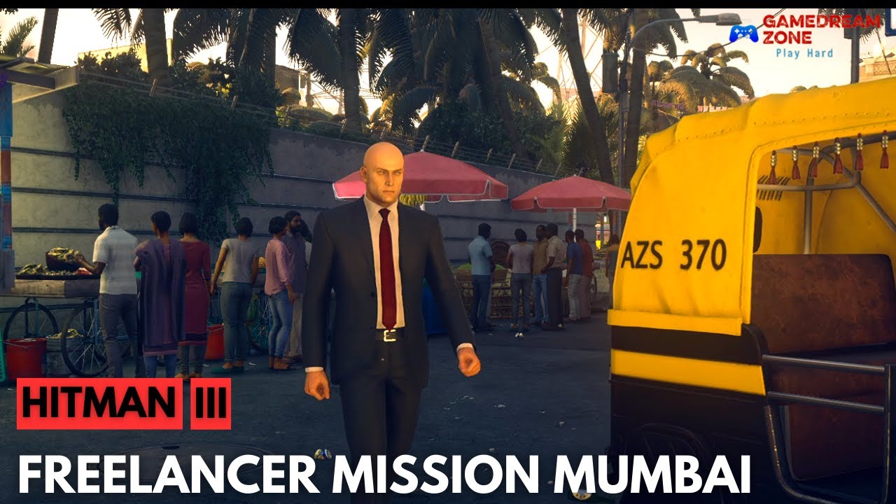 Exploring Mumbai | Hitman 3 Freelancer Mission - YouTube