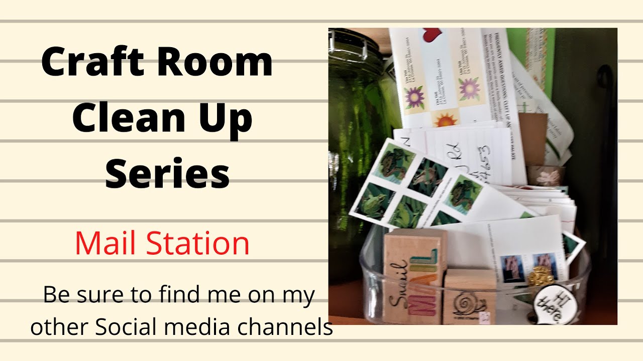 Craft Room Clean up / Mail station organization - YouTube