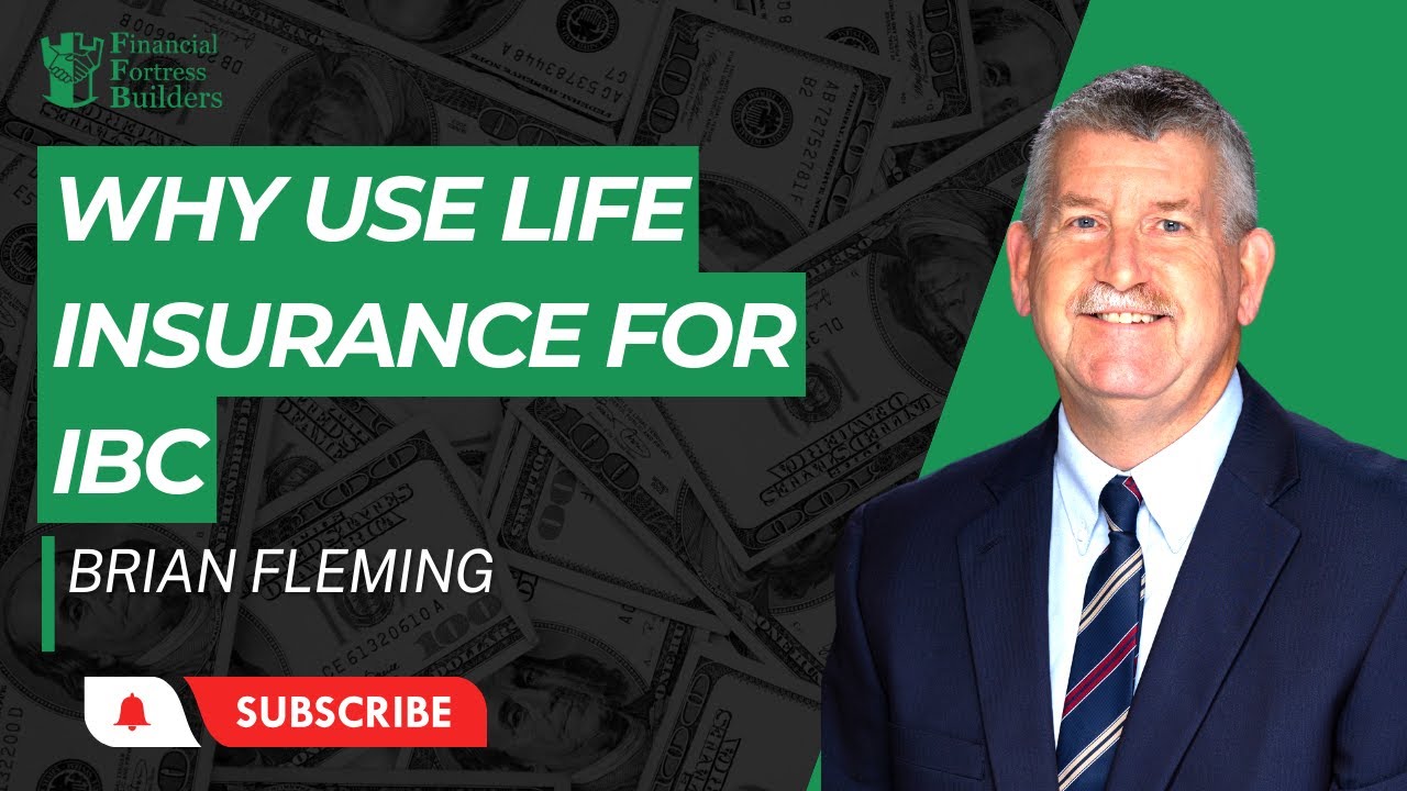 Why use life insurance for IBC - YouTube