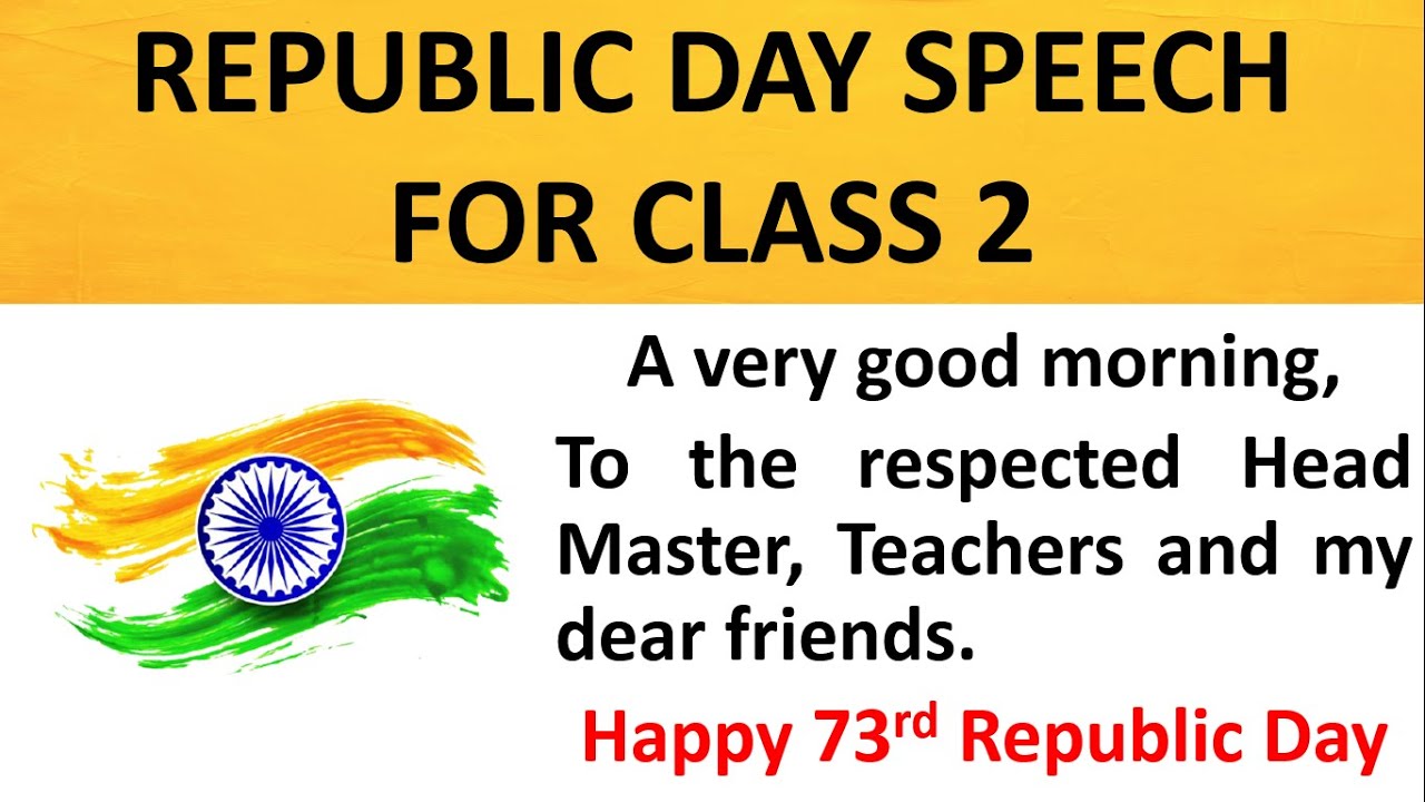 Republic Day Speech For Class 2 In English India 2022 Republic Republic Day Speech For Class 2 In English India 2022 Republic