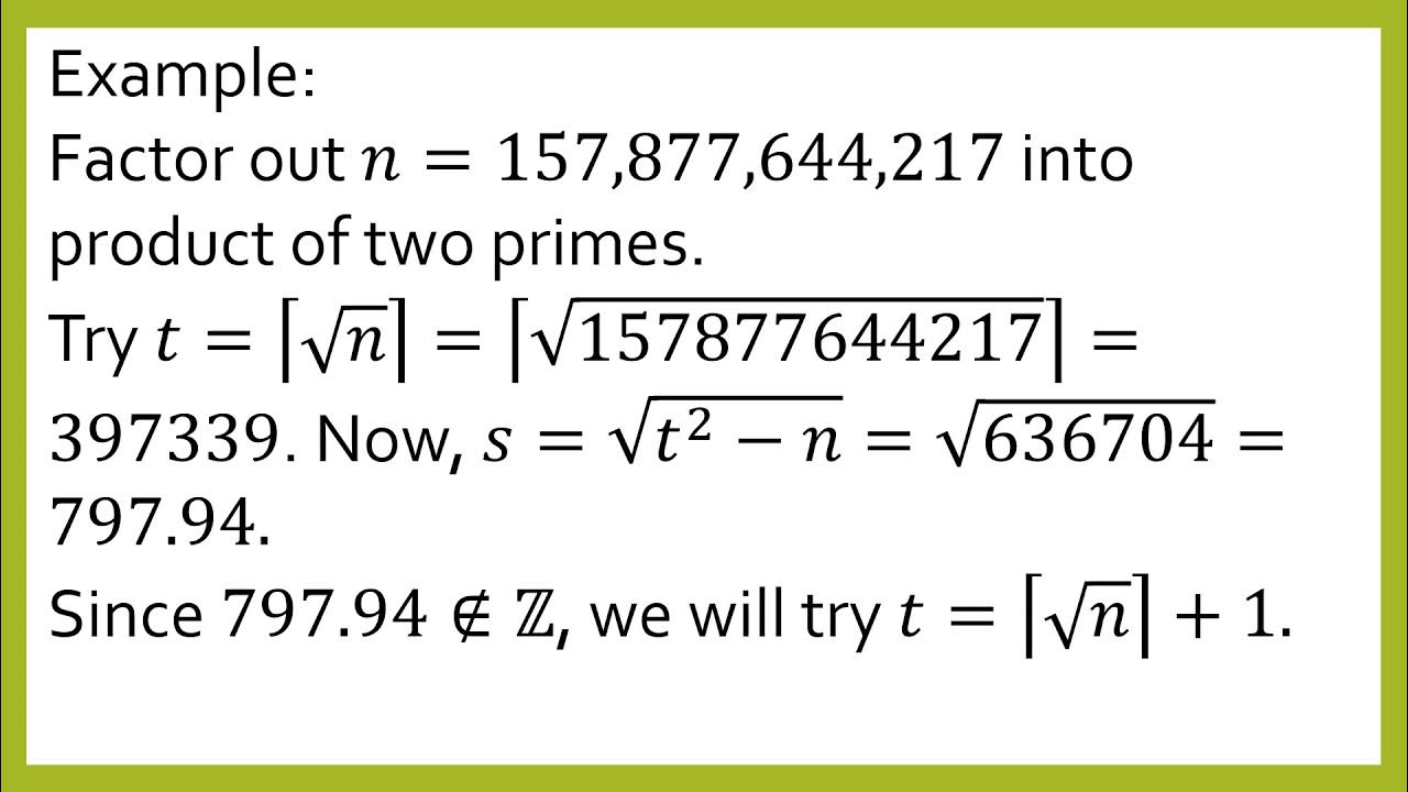 Fermat's method to factor out a big number into product of two primes ...