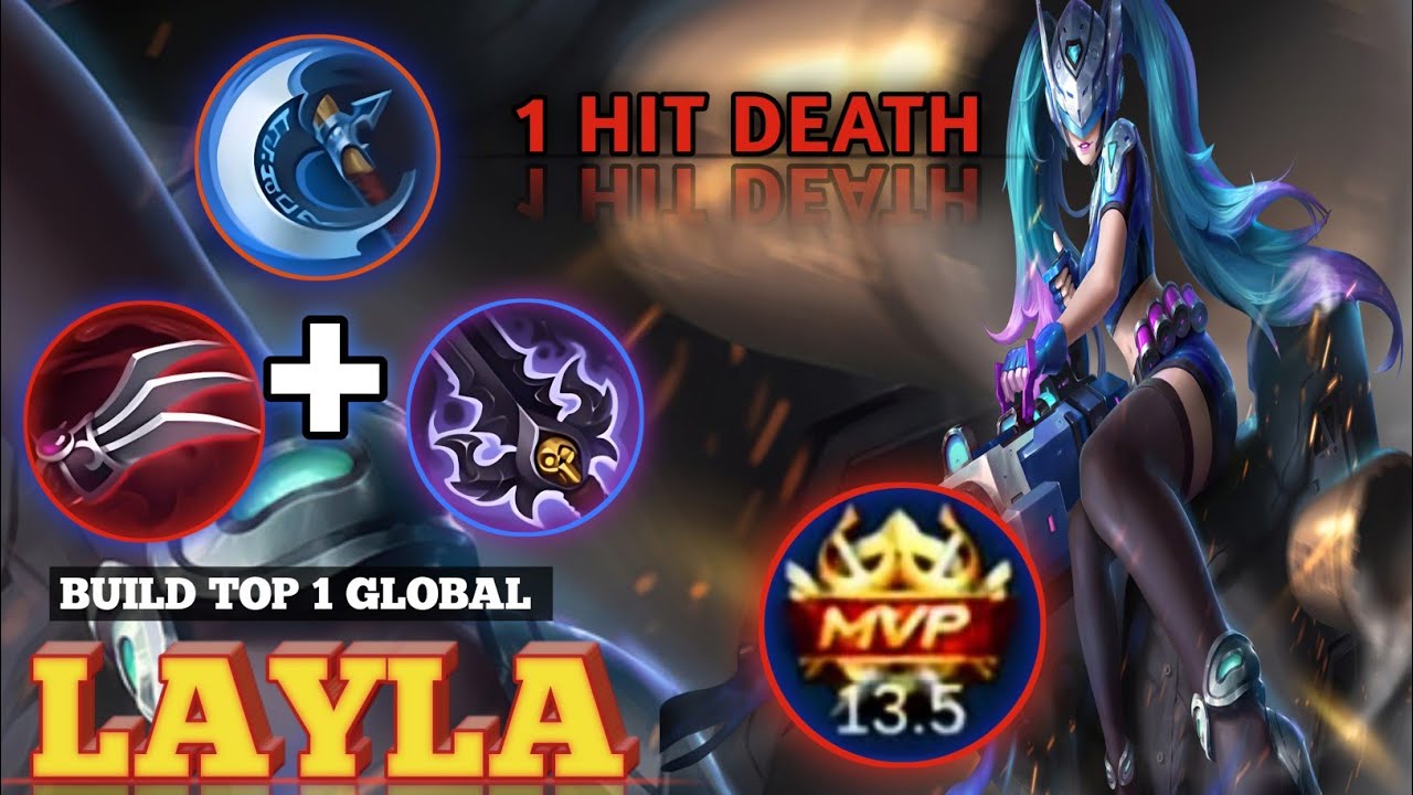 LAYLA 1 HIT DEATH. BUILD TOP 1 GLOBAL #mobilelegend #layla #mlbb - YouTube