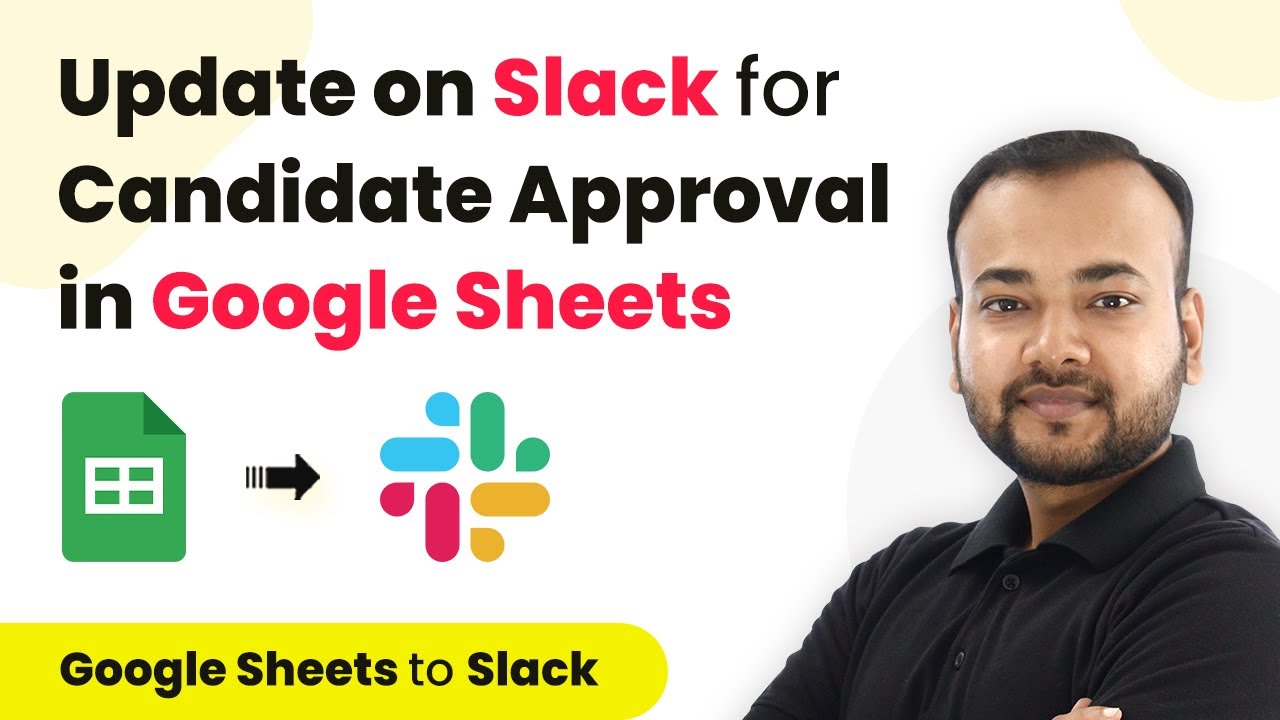 How to Update HR on Slack for Candidate Approval in Google Sheets ...