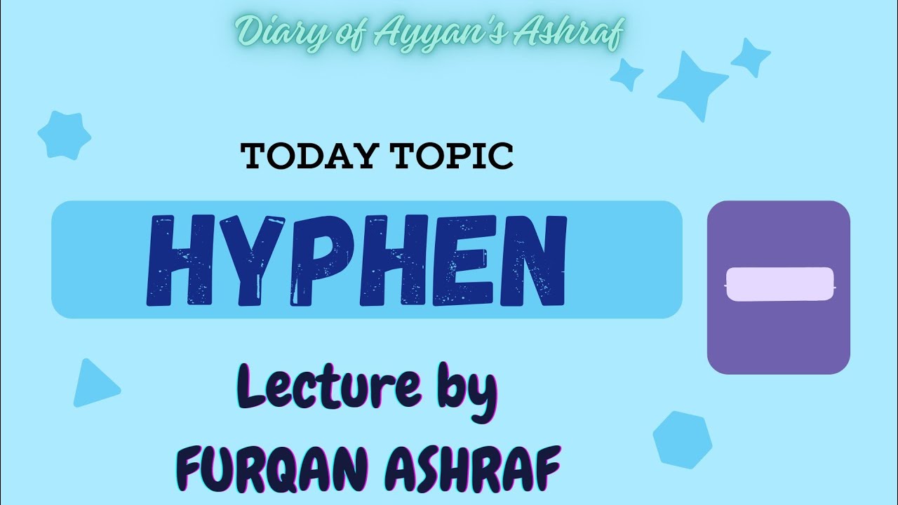 Hyphen | Punctuation | Grammar Rules - YouTube