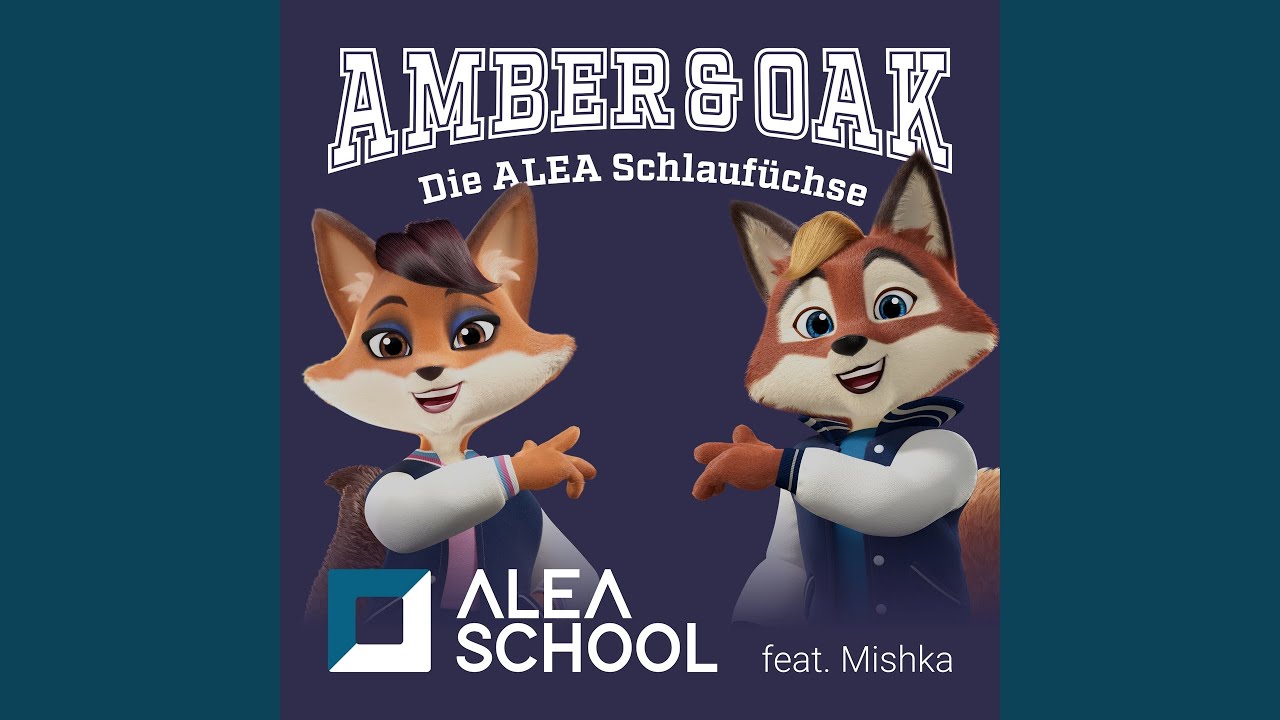 Amber & Oak — Die ALEA Schlaufüchse (Titelsong) - YouTube